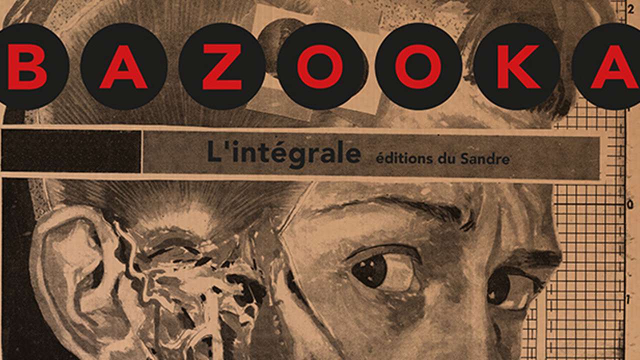 Bazooka, l'intégrale