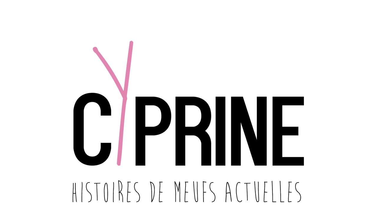 Cyprine, histoire de meufs actuelles - Ulule