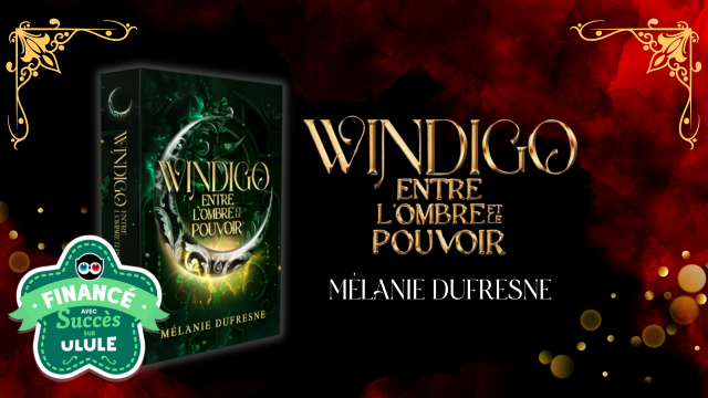 Windigo - édition collector - Ulule