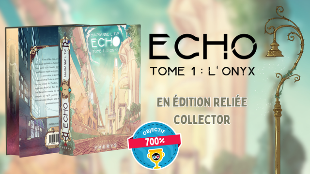 ECHO - Edition reliée collector - Ulule