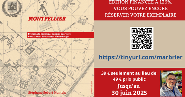 Montpellier, histoire des quartiers Pierre Rouge, Boutonnet - Ulule