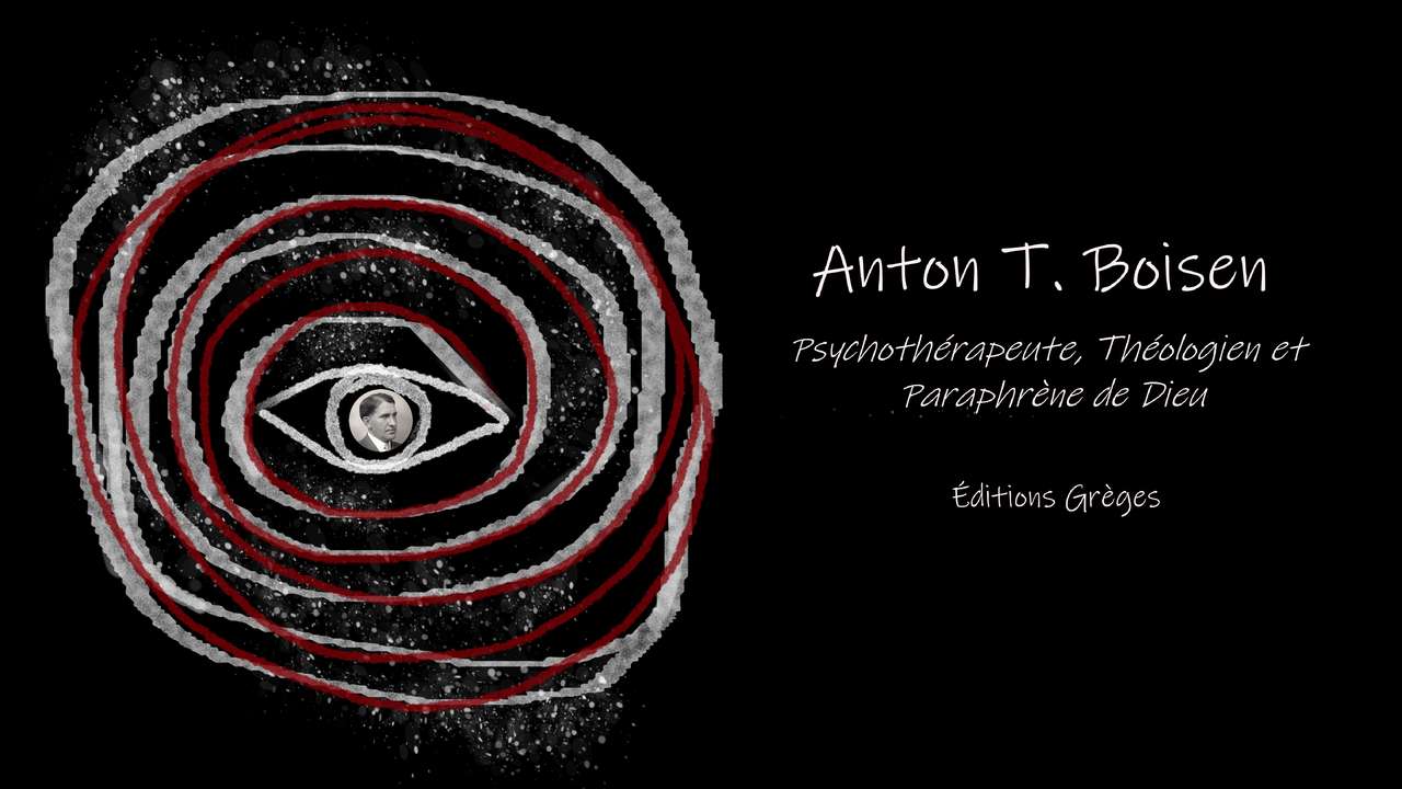 Réussir sa psychose : l’étrange cas du Dr Boisen