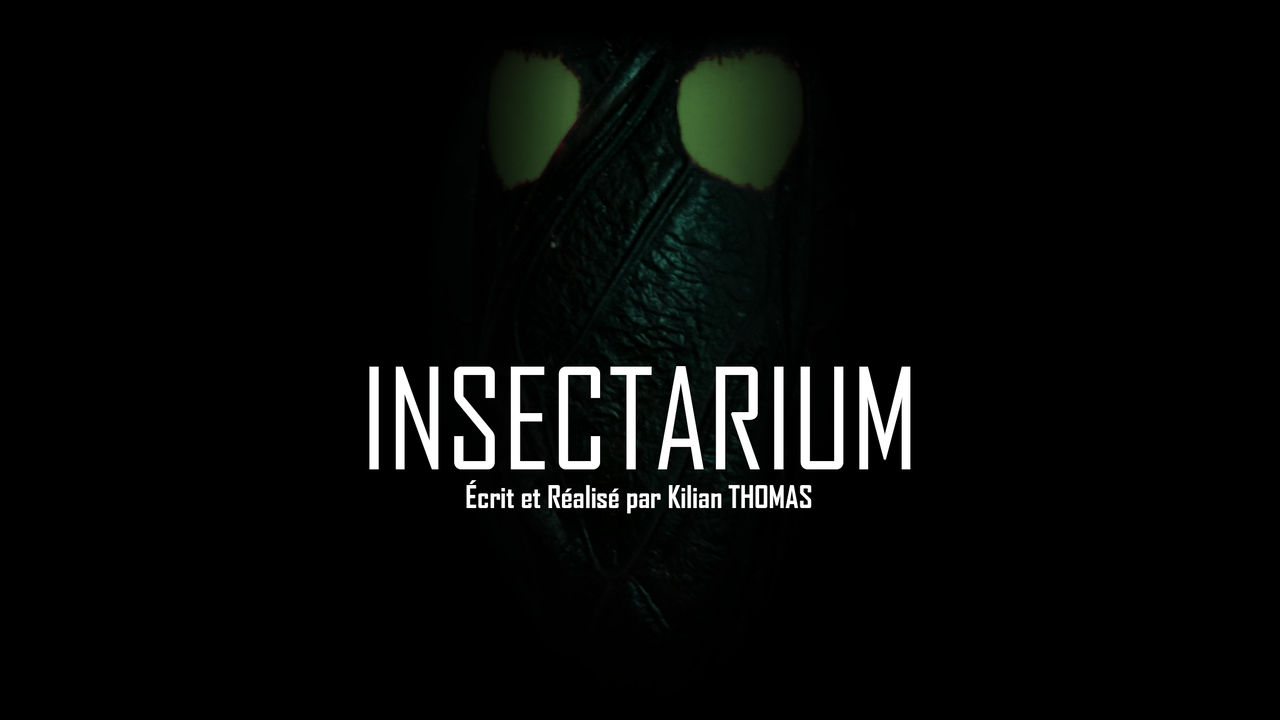 INSECTARIUM - Le Film