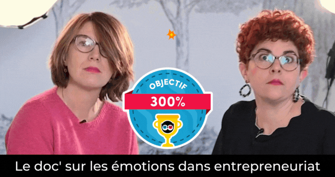 Entrepreneuriat & Émotions - Le documentaire - Ulule