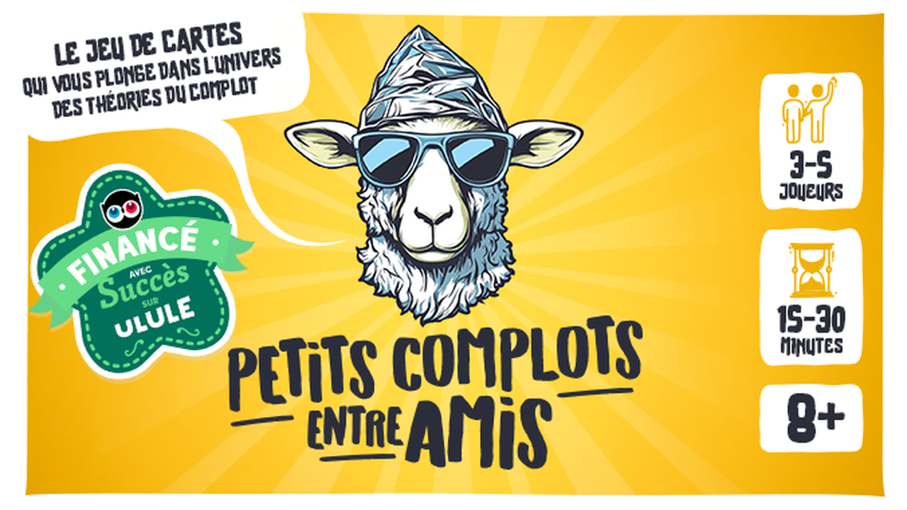 Petits Complots entre Amis