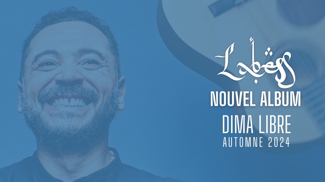Nouvel album Labess : Dima Libre - Ulule