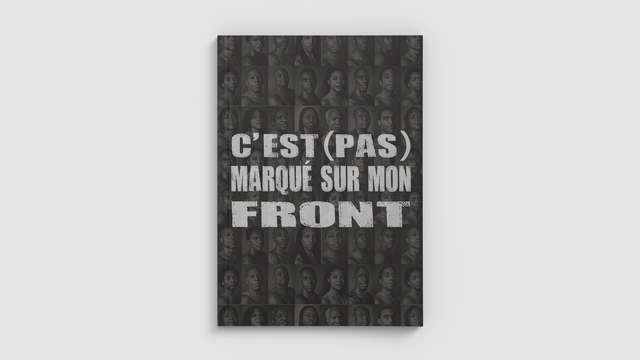 C'est (pas) marqué sur mon front® - Ulule