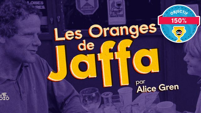 Les Oranges de Jaffa, podcast documentaire - Ulule