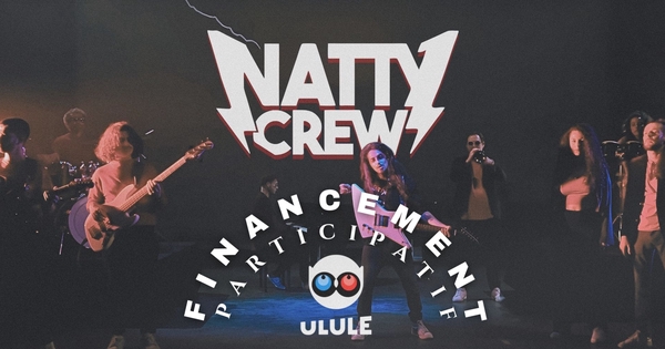 NATTY CREW ⚡NOUVEL ALBUM⚡ ELECTRIC LAND - Ulule