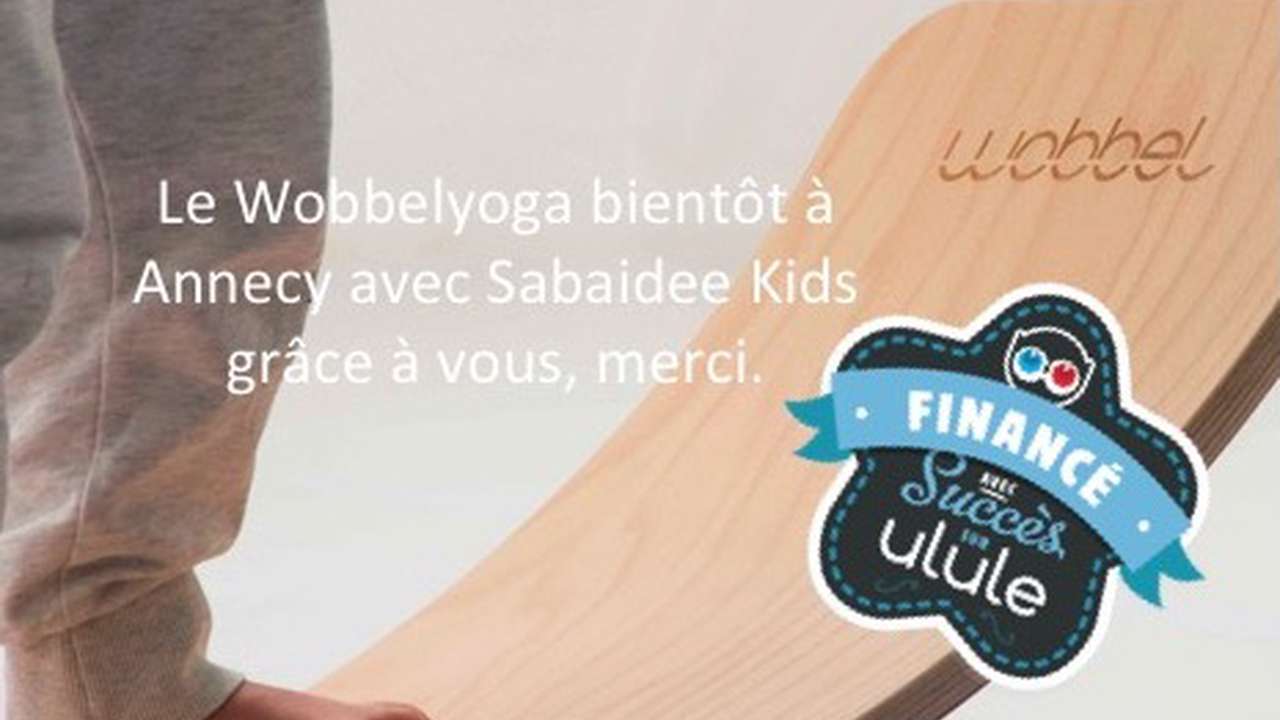 Sabaidee Kids et Wobbel Yoga