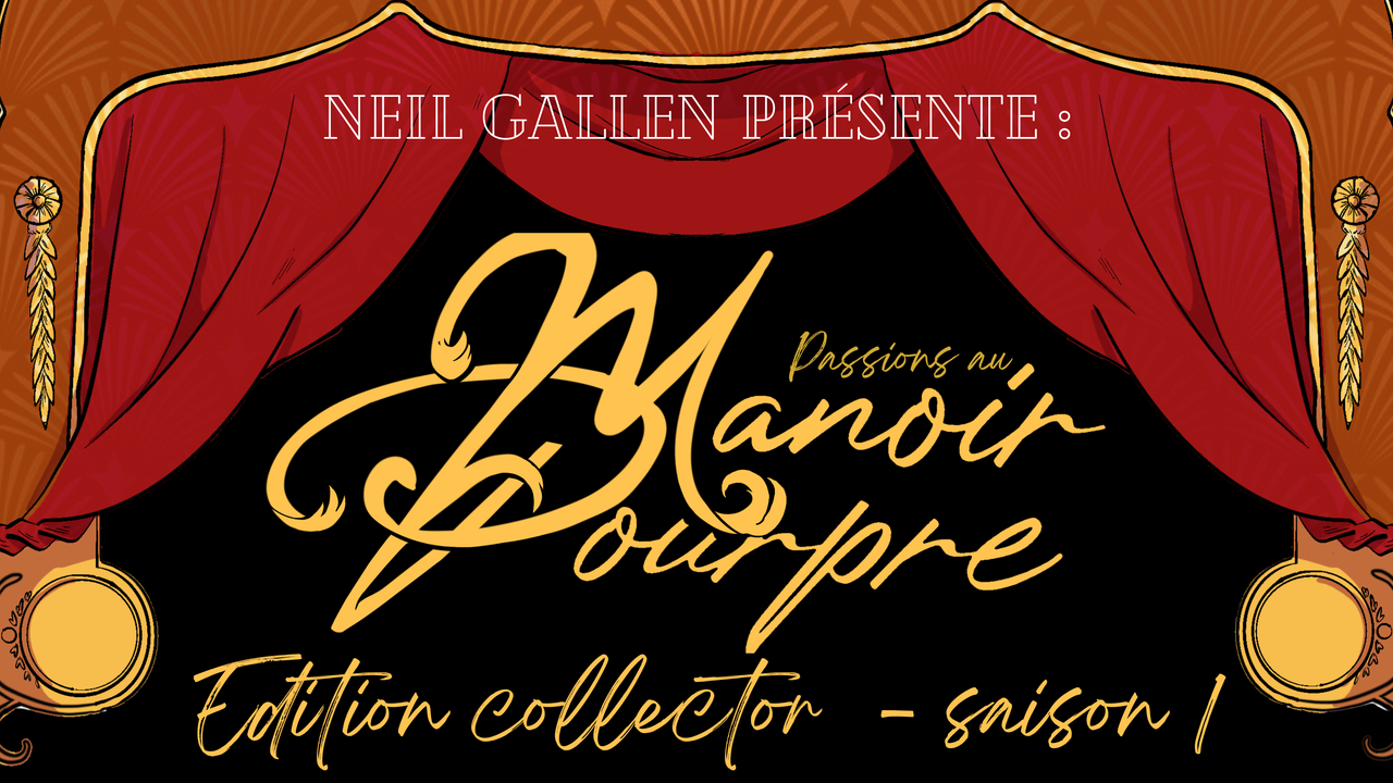 PASSION AU MANOIR POURPRE : COLLECTOR