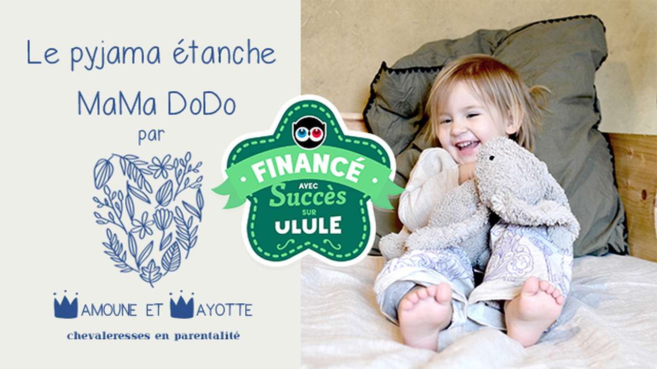 MaMa Dodo Le pyjama étanche et absorbant