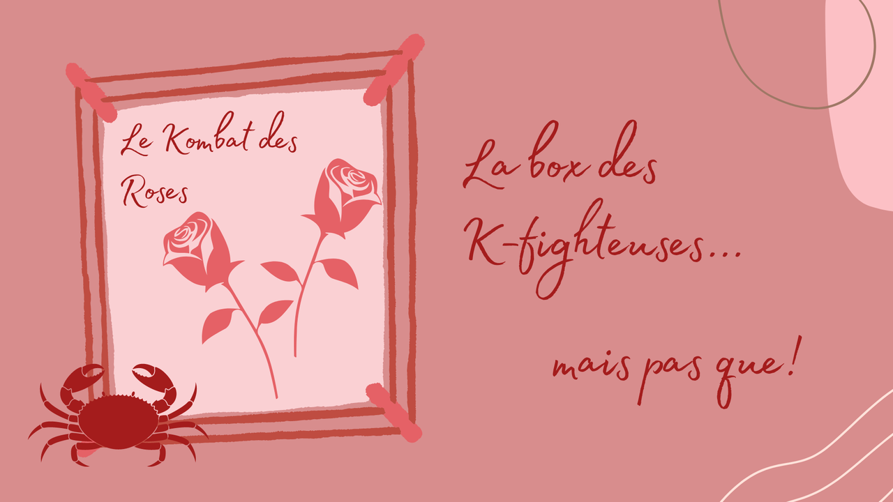 Le Kombat des Roses