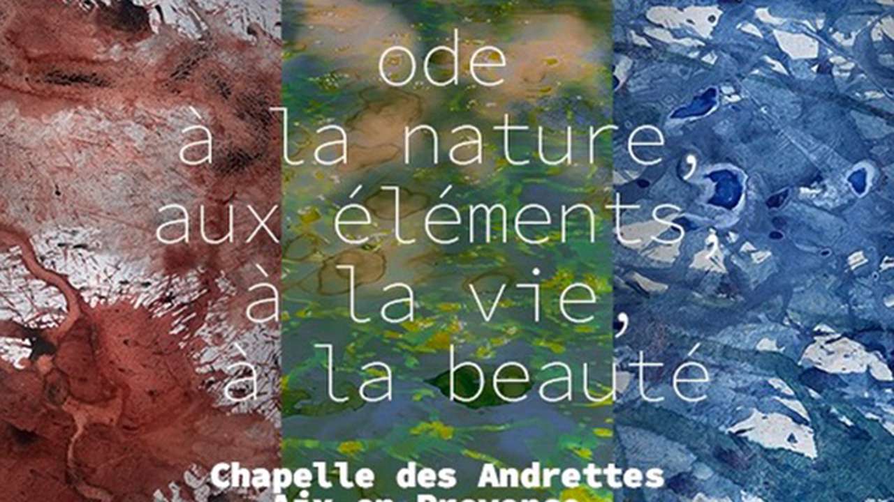 Exposition, Concert à la Chapelle des Andrettes à Aix