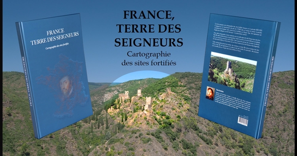 LIVRE : FRANCE, TERRE DES SEIGNEURS
