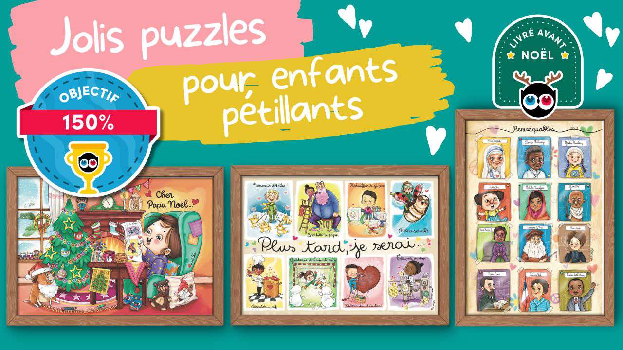 🧩 Jolis puzzles pour enfants pétillants 🧩 Objectif 200 % ! - Ulule