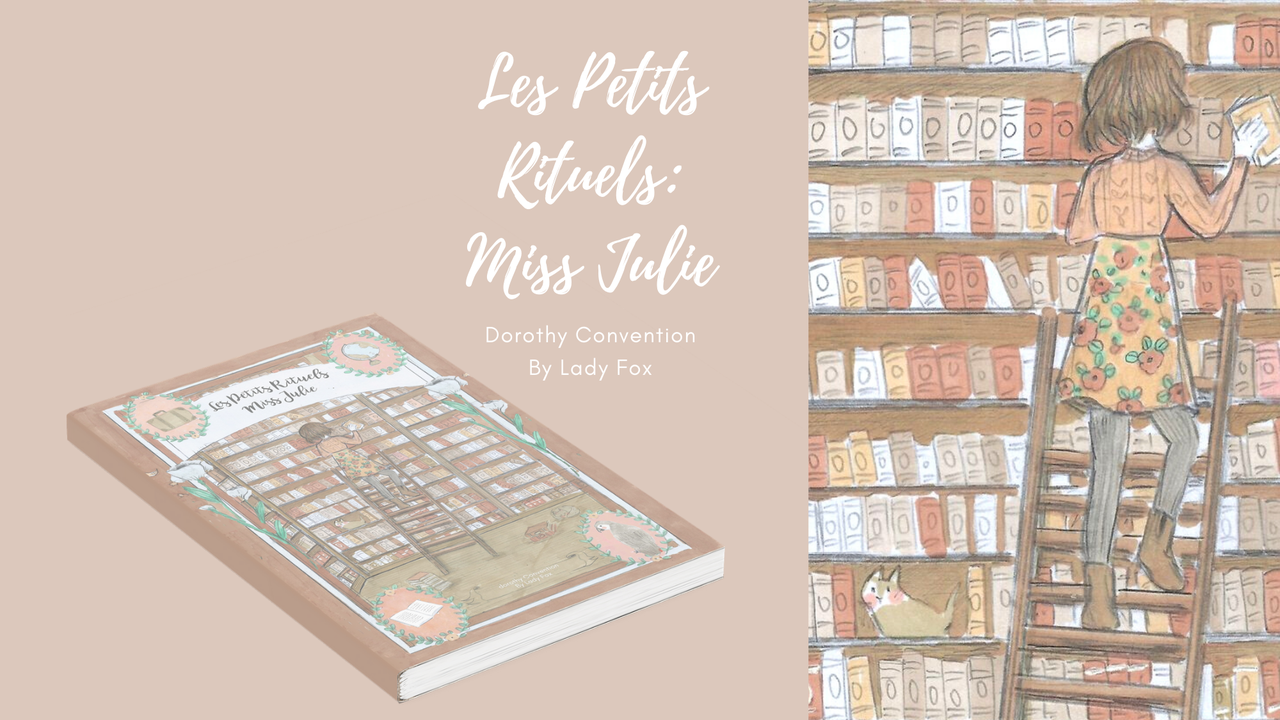 Les Petits Rituels: Miss Julie - Ulule