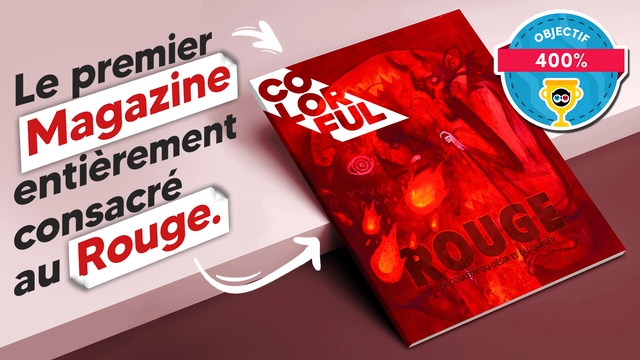 COLORFUL MAGAZINE - ROUGE | Art & Culture - Ulule