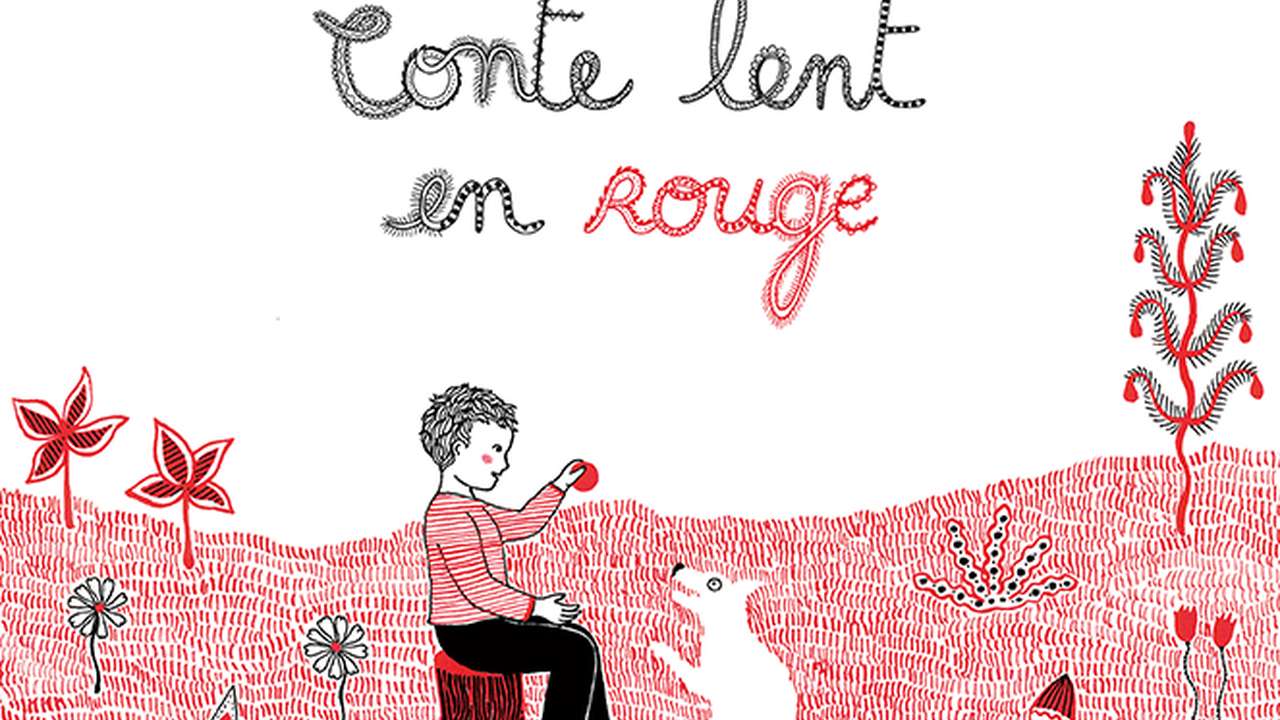 "Conte lent en rouge" - Ulule