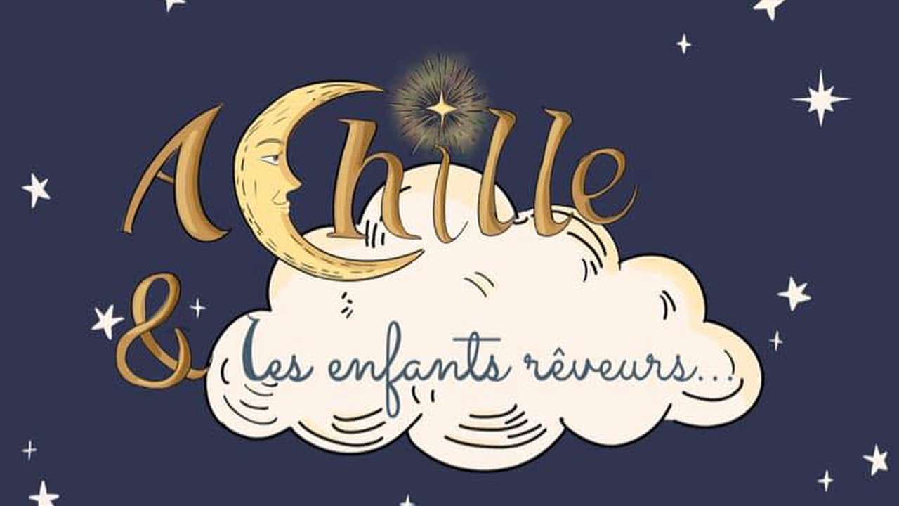 Achille & les enfants rêveurs