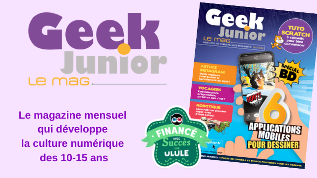 Geek Junior 🚀 - Ulule