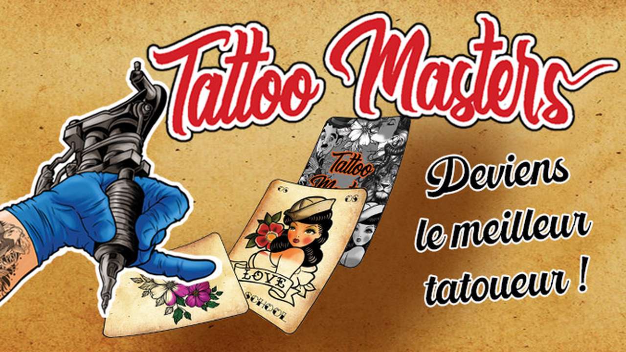 TATTOO MASTERS: Deviens le meilleur tatoueur