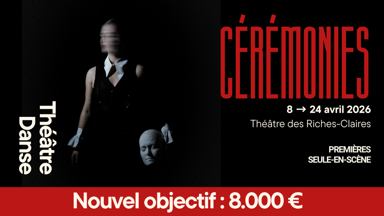 Cérémonies : un spectacle sombre, sensible et fascinant