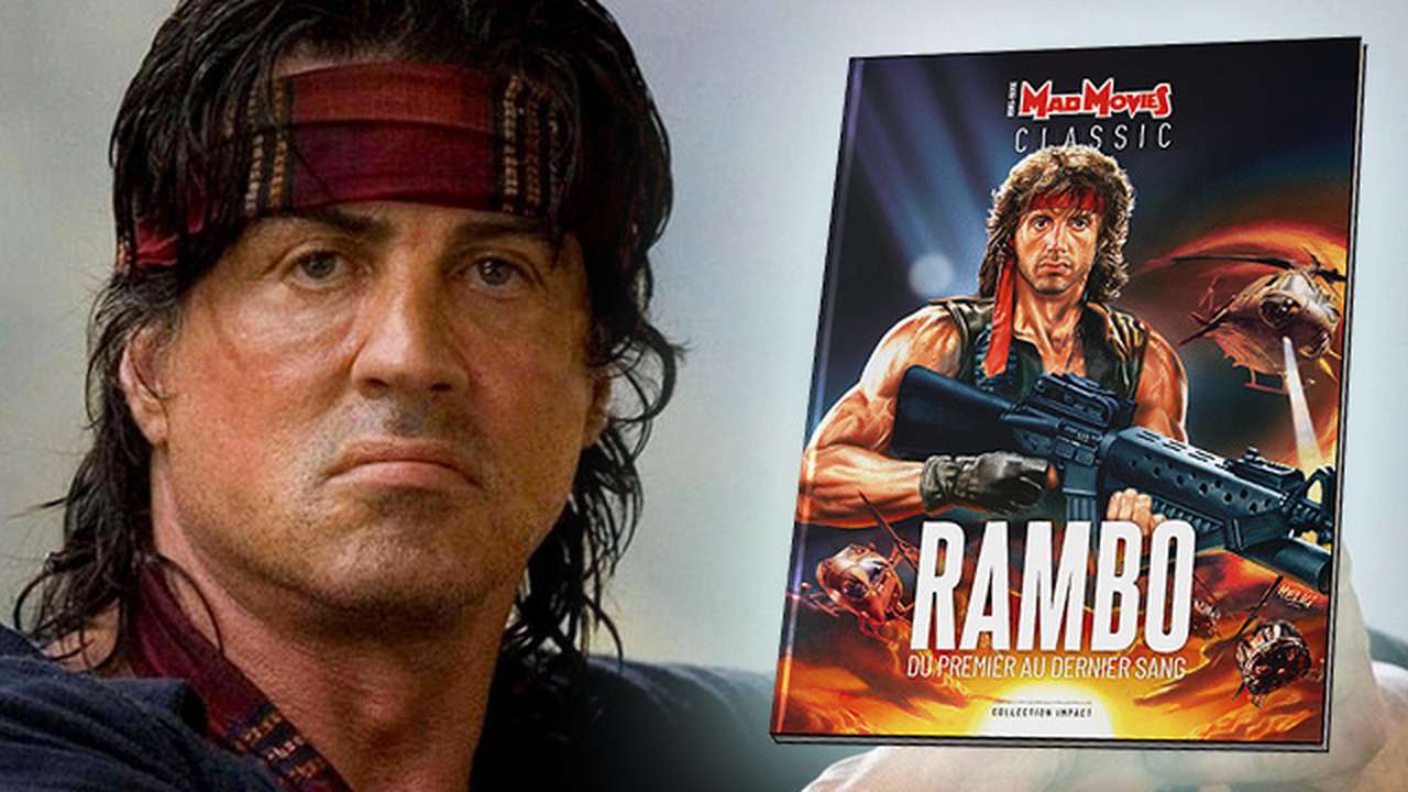 La saga Rambo par Mad Movies - Ulule