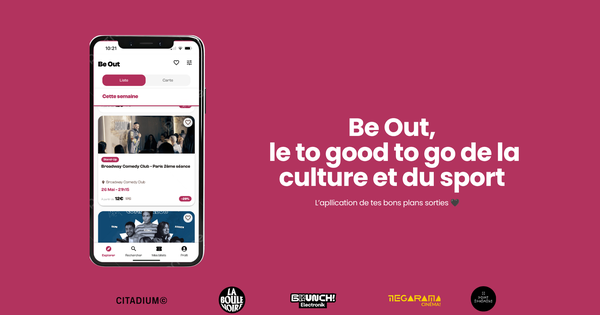 Be Out, le Too Good To Go de la culture et du sport - Ulule