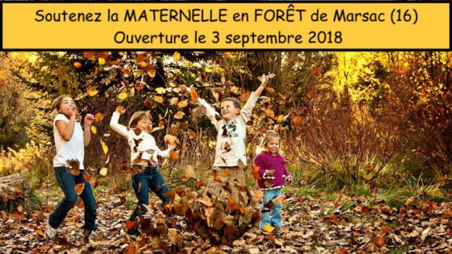 ÉCOLE MATERNELLE EN FORÊT DE MARSAC (16) - Ulule