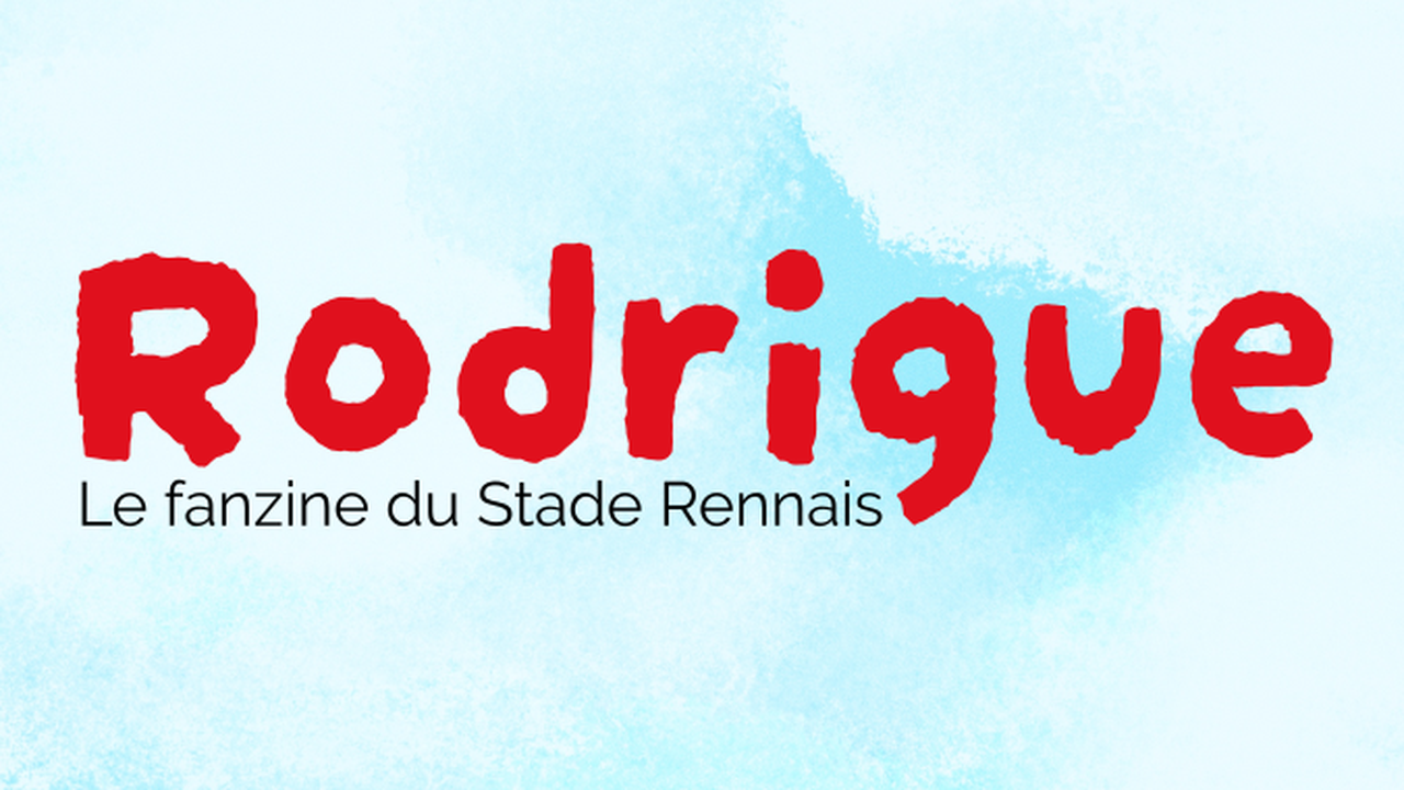 Rodrigue, le fanzine du Stade Rennais - Numéro 2