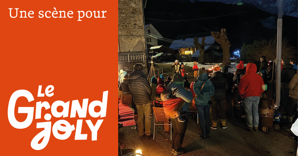 Une scène pour le Grand Joly