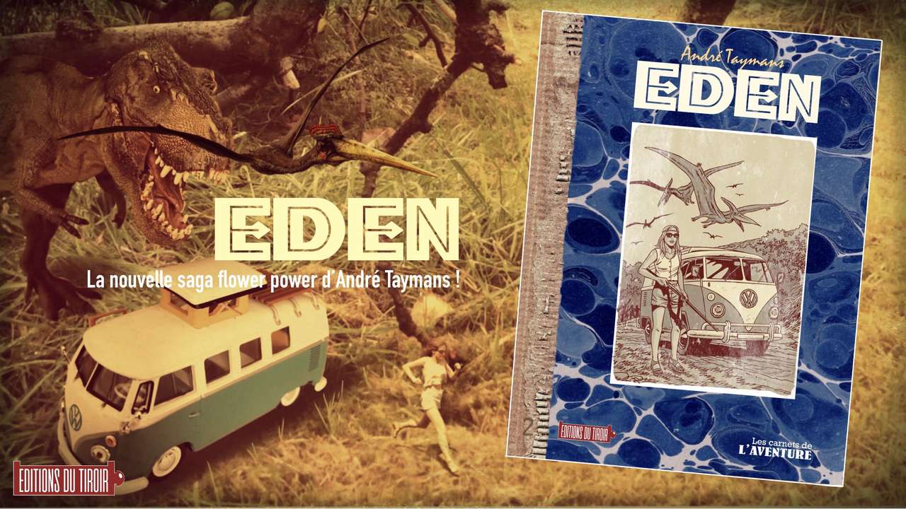 Le carnet de L'Aventure n° 2 "EDEN" - Ulule