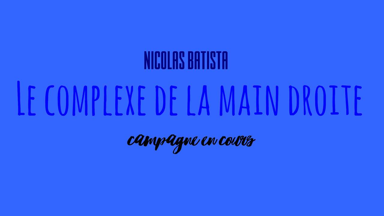 "Le complexe de la main droite"