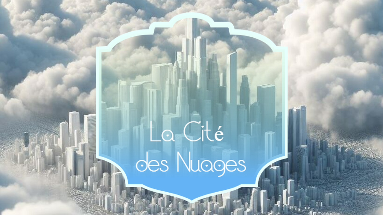 La Cité des Nuages - Jeu de rôle fantastique
