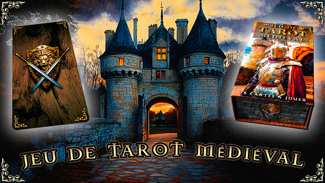 Un jeu de tarot médiéval pour des parties épiques entre amis