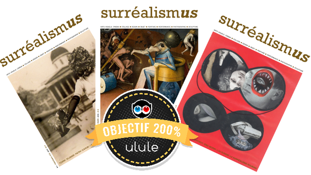 Revue Surréalismus #2018 ! - Ulule
