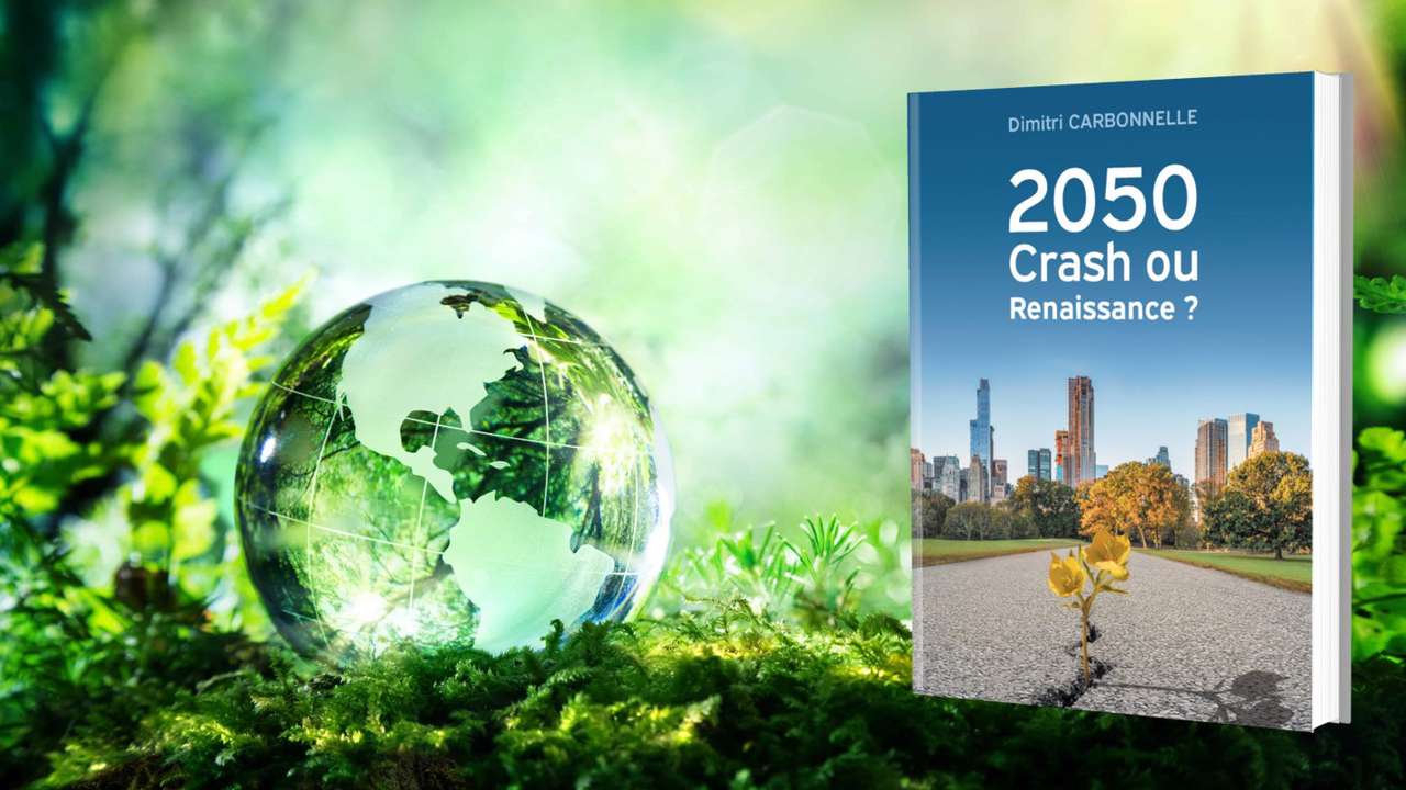Livre 2050,Crash ou Renaissance? S'adapter Climat