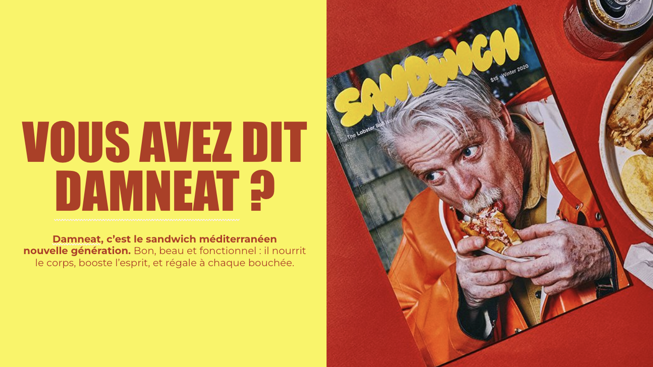 Aidez à lancer DAMNEAT, la sandwicherie nouvelle génération