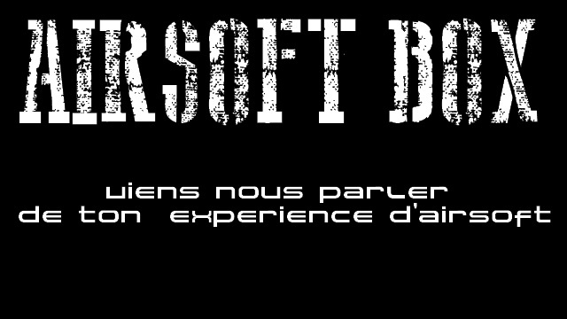 Airsoft Box - Ulule