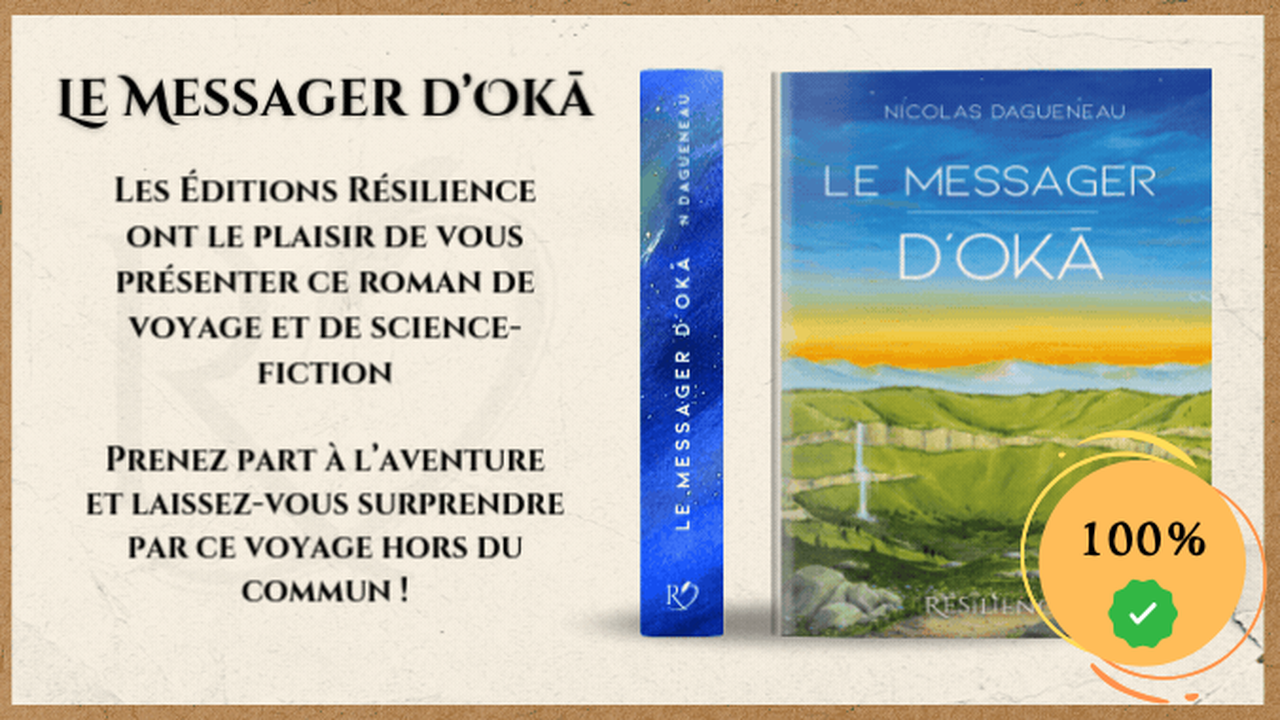 Le Messager d'Okā - Objectif des 100% Atteint ! - Ulule