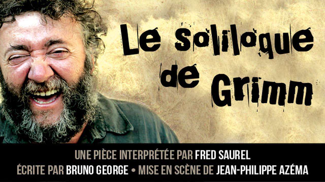 Le soliloque de Grimm - Ulule