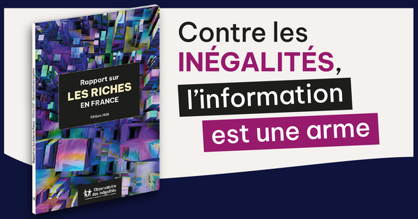 Rapport sur les riches en France, édition 2026 - Ulule