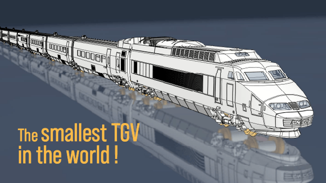 The smallest TGV in the world