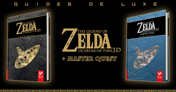 Zelda Ocarina of Time 3D — Guide Deluxe + Master Quest - Ulule