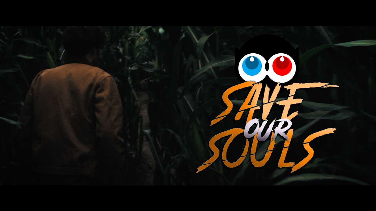 SAVE OUR SOULS - Le film