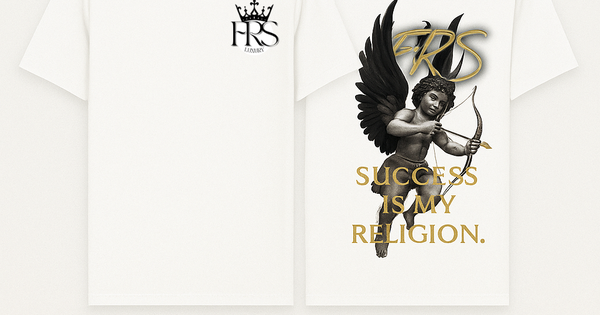 FRS – Angel Drop Tee “SUCCESS IS MY RELIGION.” - Ulule