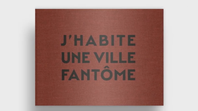 J'habite une ville fantôme - Ulule