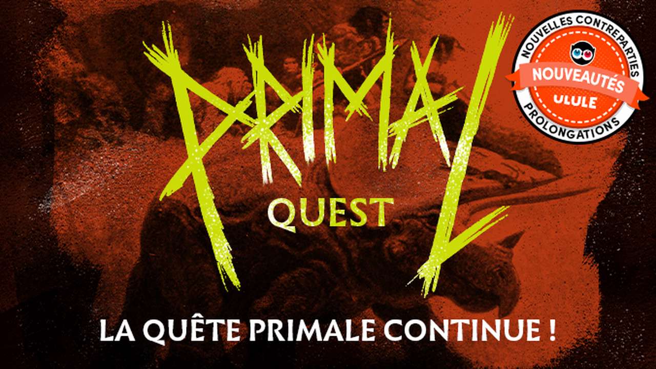 PRIMAL QUEST - Le Jeu de Rôle - Ulule