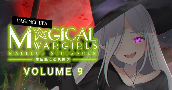 L'Agence des Magical Wargirls - Tome 9